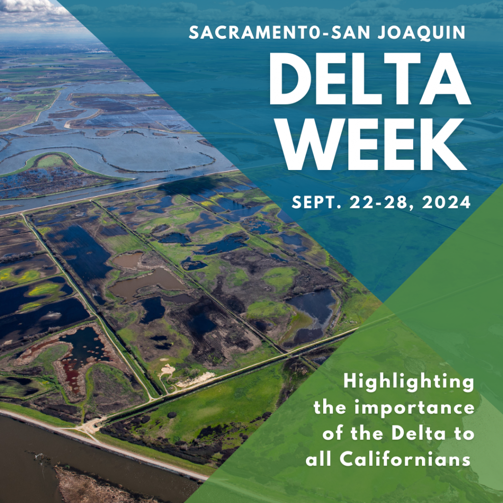 Celebrating Sacramento-San Joaquin Delta Week 2024 – Delta Conservancy